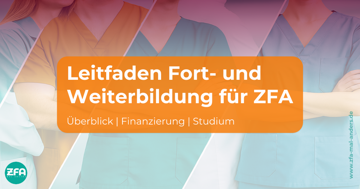 Leitfaden Fort- und Weiterbildung für ZFA | ZFA mal anders