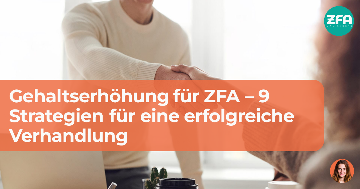 Gehaltserhöhung verhandeln für ZFA | ZFA mal anders